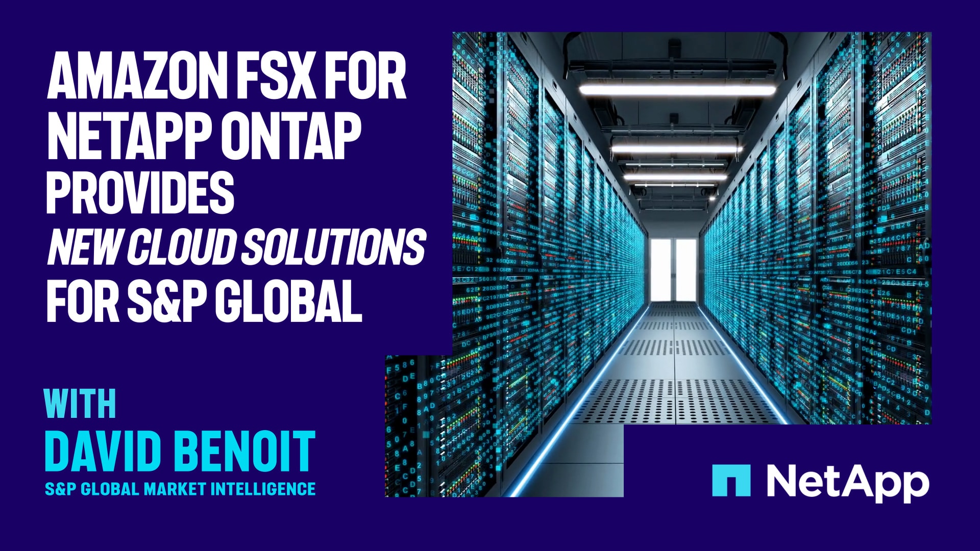 NetApp provides new cloud solutions for S&P Global | NetApp Video
