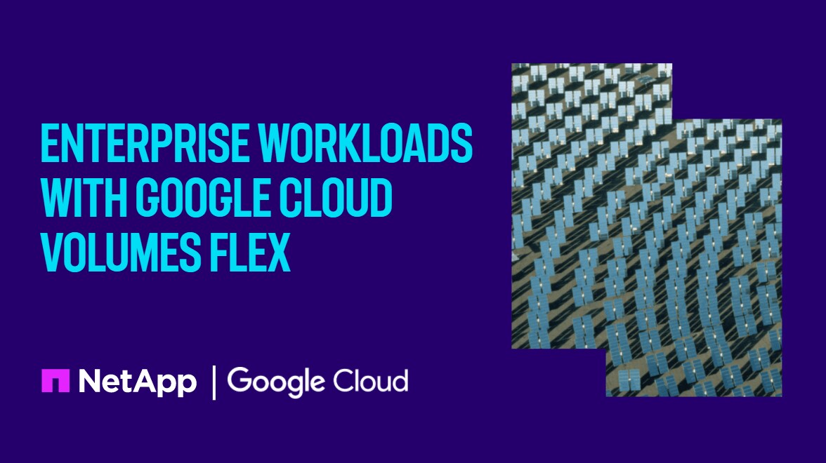 Google Cloud webinar series | NetApp