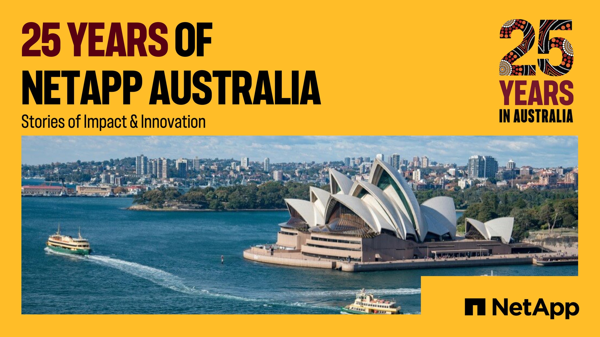 25 years of NetApp Australia - Stories of impact and innovation ...