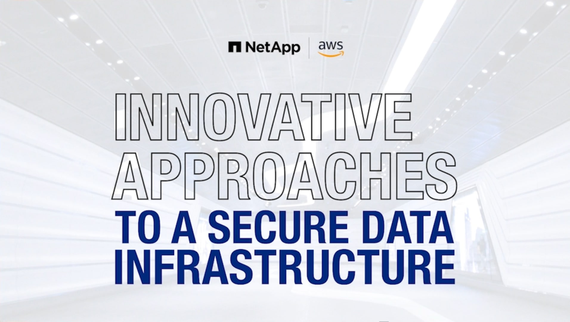 Innovative approaches to a secure data infrastructure | NetApp Video